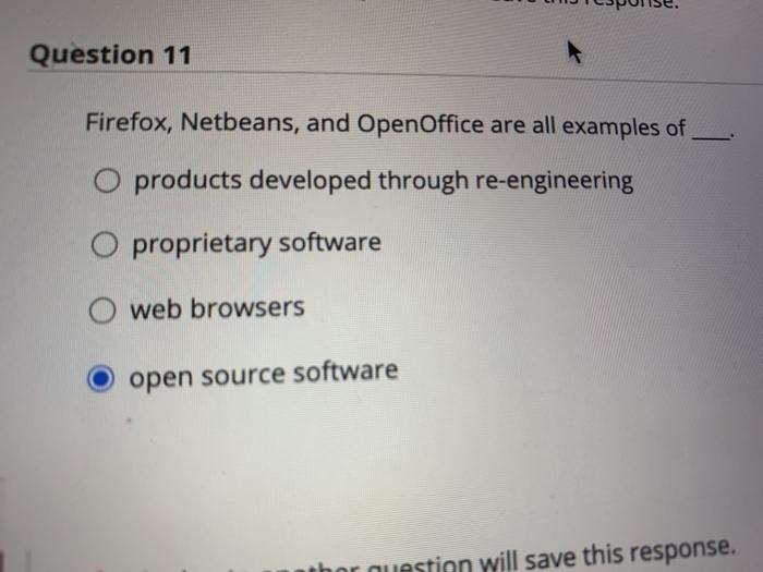 Solved Question 11 Firefox, Netbeans, and OpenOffice are all | Chegg.com