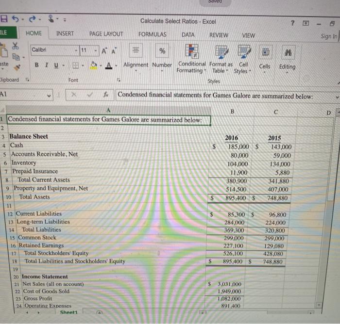 Solved saved Calculate Select Ratios Excel 1 ALE HOME INSERT | Chegg.com