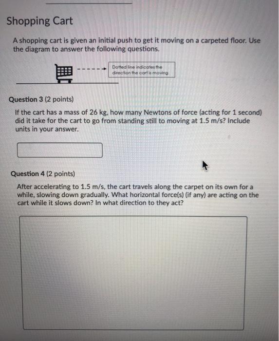 Solved Shopping Cart A shopping cart is given an initial | Chegg.com
