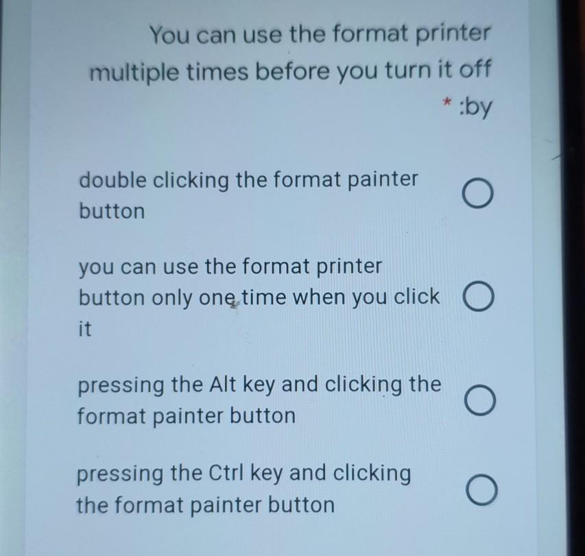 Solved You can use the format printer multiple times before | Chegg.com