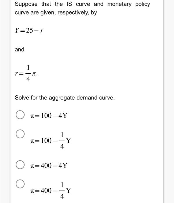 Solved Suppose that the IS curve and monetary policy curve | Chegg.com