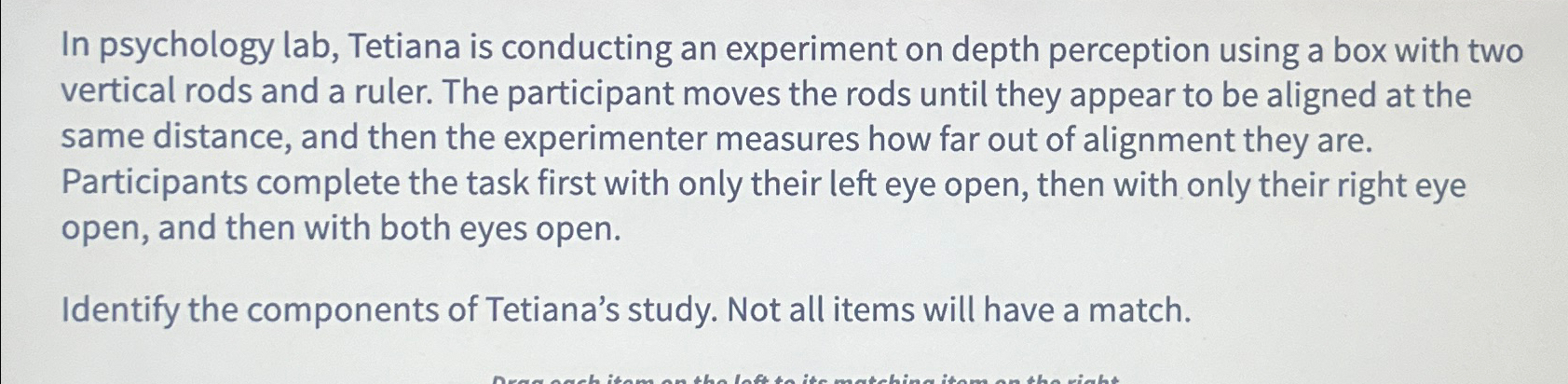 In psychology lab, Tetiana is conducting an | Chegg.com