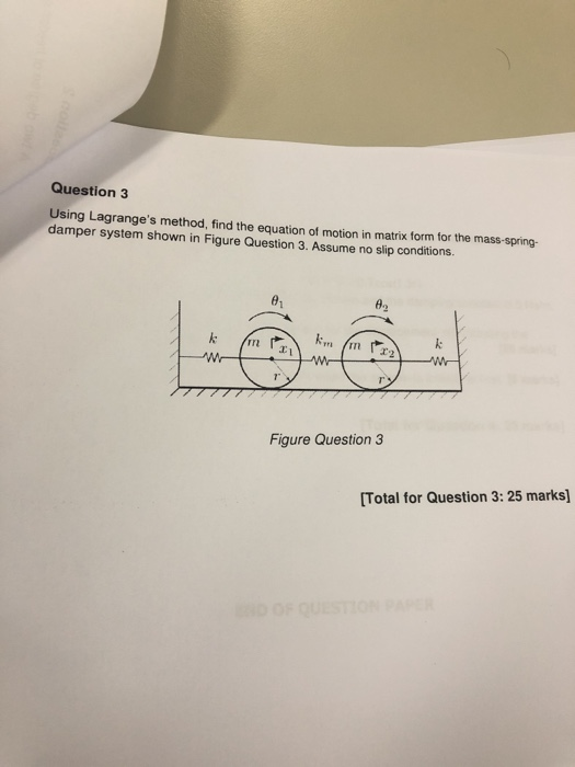 Solved Question 3 Using Lagrange's method, find the equation | Chegg.com