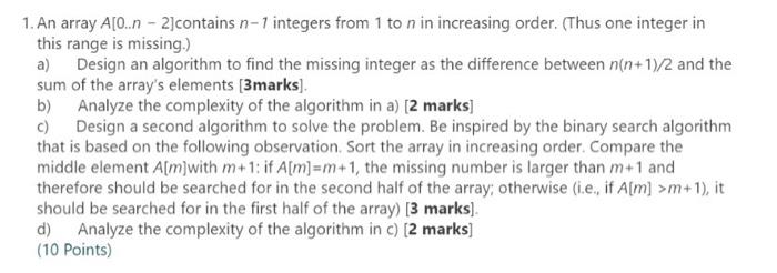 Solved 1. An array A[o.n - 2]contains n-1 integers from 1 to | Chegg.com