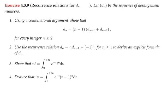 Solved Exercise 4.3.9 (Recurrence relations for dn ). Let | Chegg.com