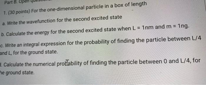 Solved 1. (30 points) For the one-dimensional particle in a | Chegg.com