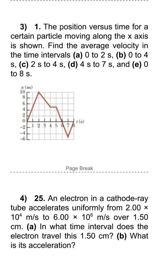 Solved 3) 1. The position versus time for a certain particle | Chegg.com