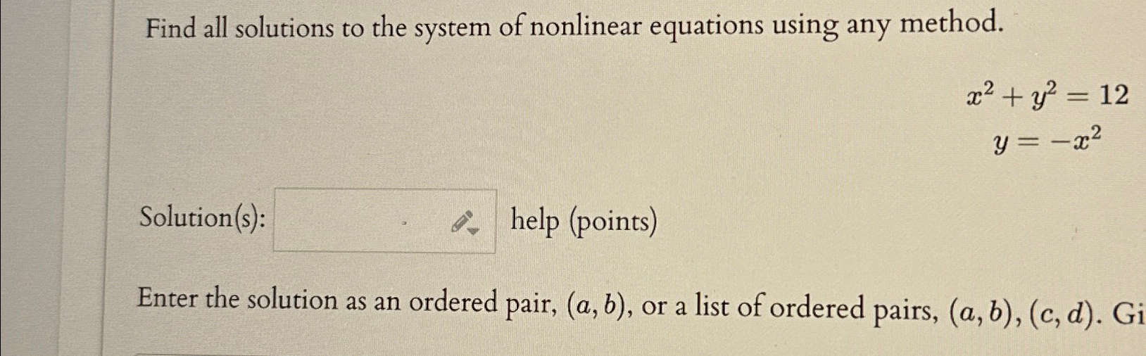 Solved Find all solutions to the system of nonlinear | Chegg.com