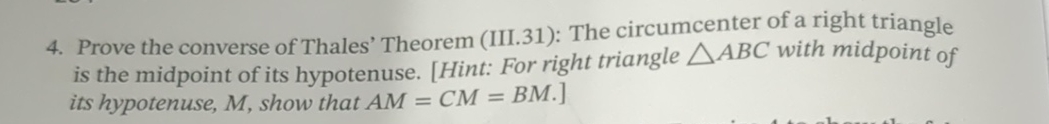 Solved Prove the converse of Thales' Theorem (III.31): The | Chegg.com