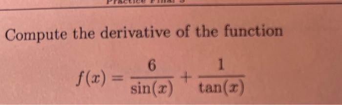 Solved Compute the derivative of the function | Chegg.com Solved Compute the derivative of the function | Chegg.com