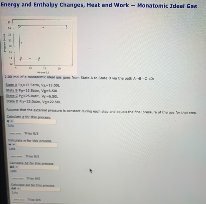 Solved Energy and Enthalpy Changes, Heat and Work -- | Chegg.com