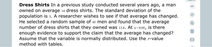 Solved Dress Shirts In a previous study conducted several | Chegg.com