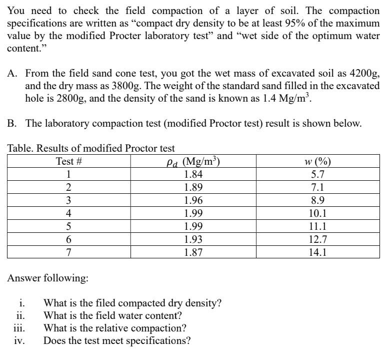 Solved You need to check the field compaction of a layer of | Chegg.com