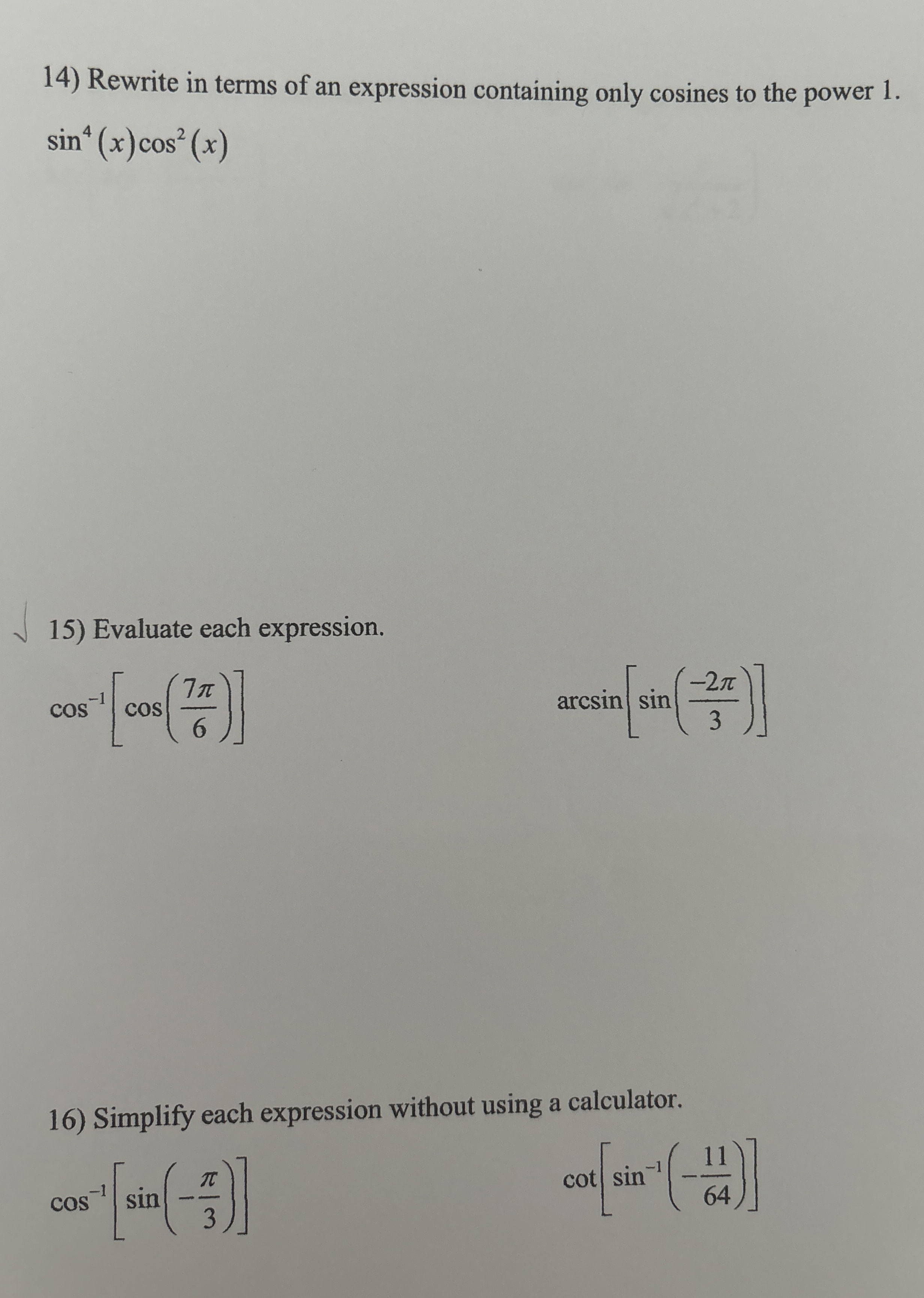 Solved Rewrite in terms of an expression containing only | Chegg.com