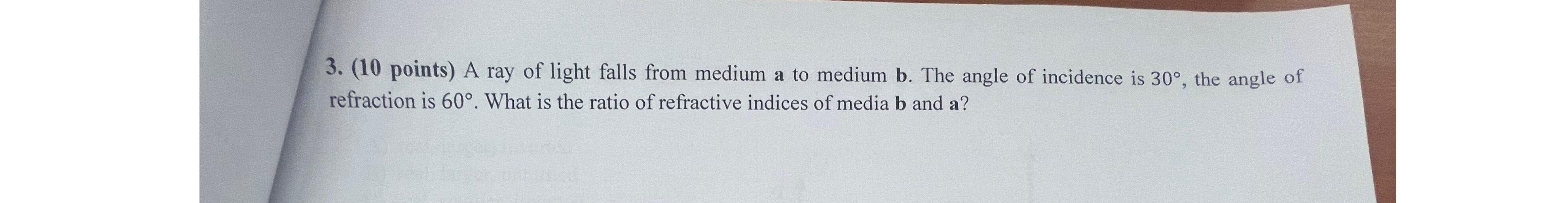 Solved (10 ﻿points) ﻿A ray of light falls from medium a to | Chegg.com