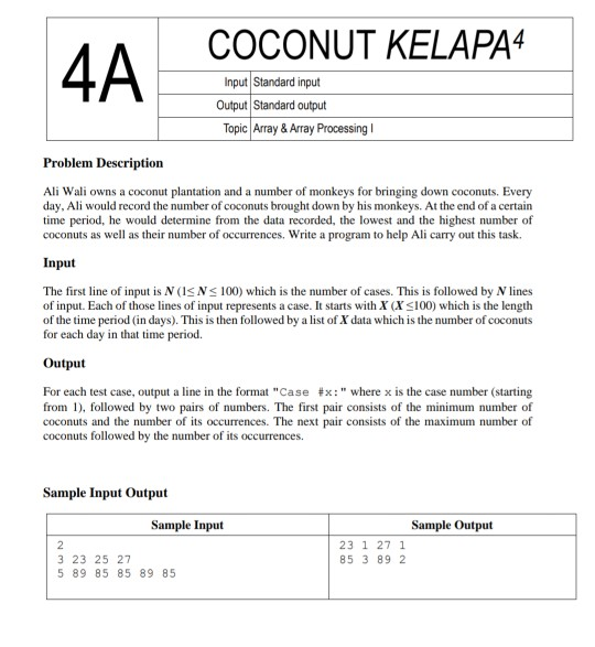 Solved COCONUT KELAPA4 4A. Input Standard input Output | Chegg.com