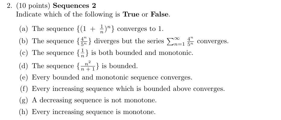 Solved (10 ﻿points) ﻿Sequences 2Indicate which of the | Chegg.com