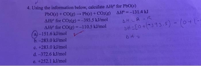 Solved 4. Using the information below, calculate ΔH∘ for | Chegg.com