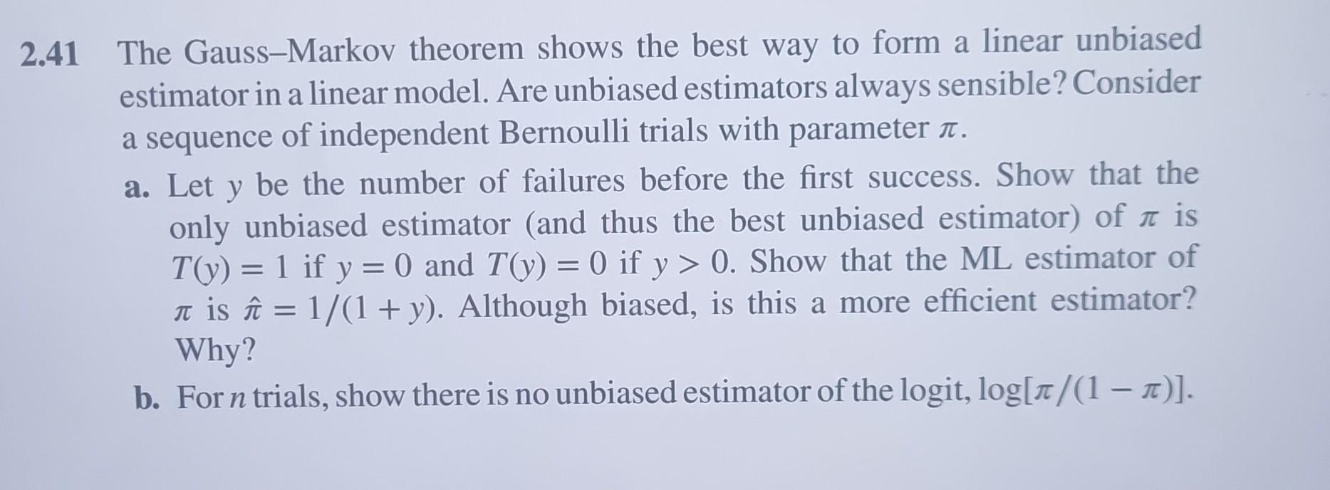 .41 The Gauss-Markov theorem shows the best way to | Chegg.com