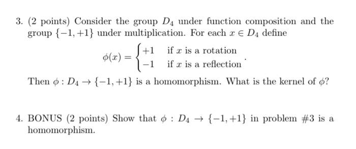 Solved 3. (2 points) Consider the group D4 under function | Chegg.com