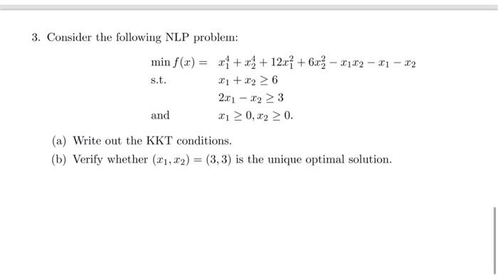 Solved 3. Consider the following NLP problem: min f(x) = x1 | Chegg.com