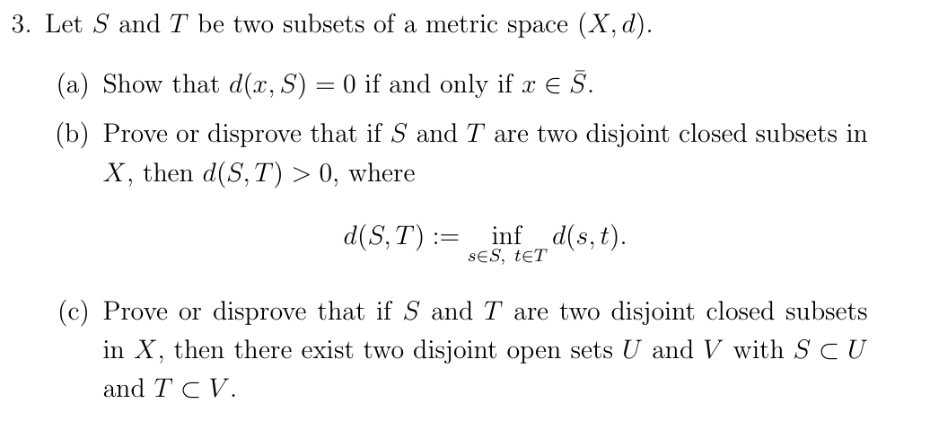Solved Let S ﻿and T ﻿be two subsets of a metric space | Chegg.com