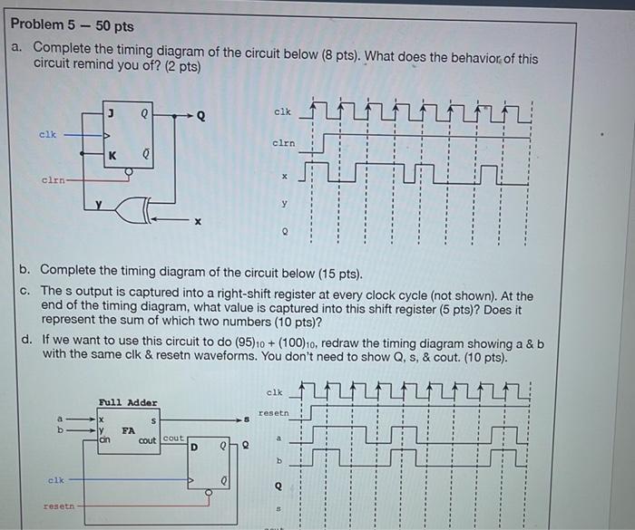 Solved Complete the timing diagram of the circuit below ( | Chegg.com Solved Complete the timing diagram of the circuit below ( | Chegg.com