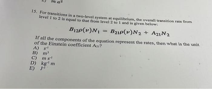 15. For transitions in a two-level system at | Chegg.com