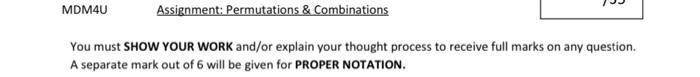 Solved MDM4U Assignment: Permutations & Combinations You | Chegg.com