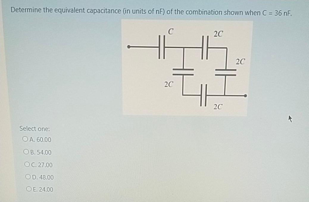 Solved Determine the equivalent capacitance (in units of nF) | Chegg.com