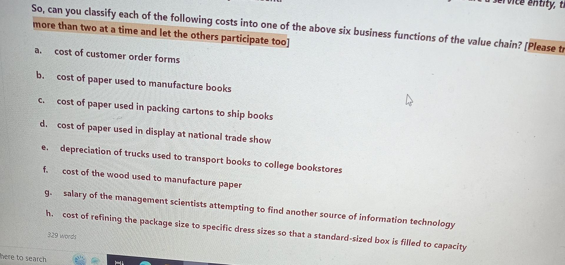 Solved So, can you classify each of the following costs into | Chegg.com