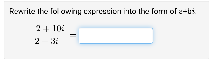 Solved Rewrite the following expression into the form of | Chegg.com