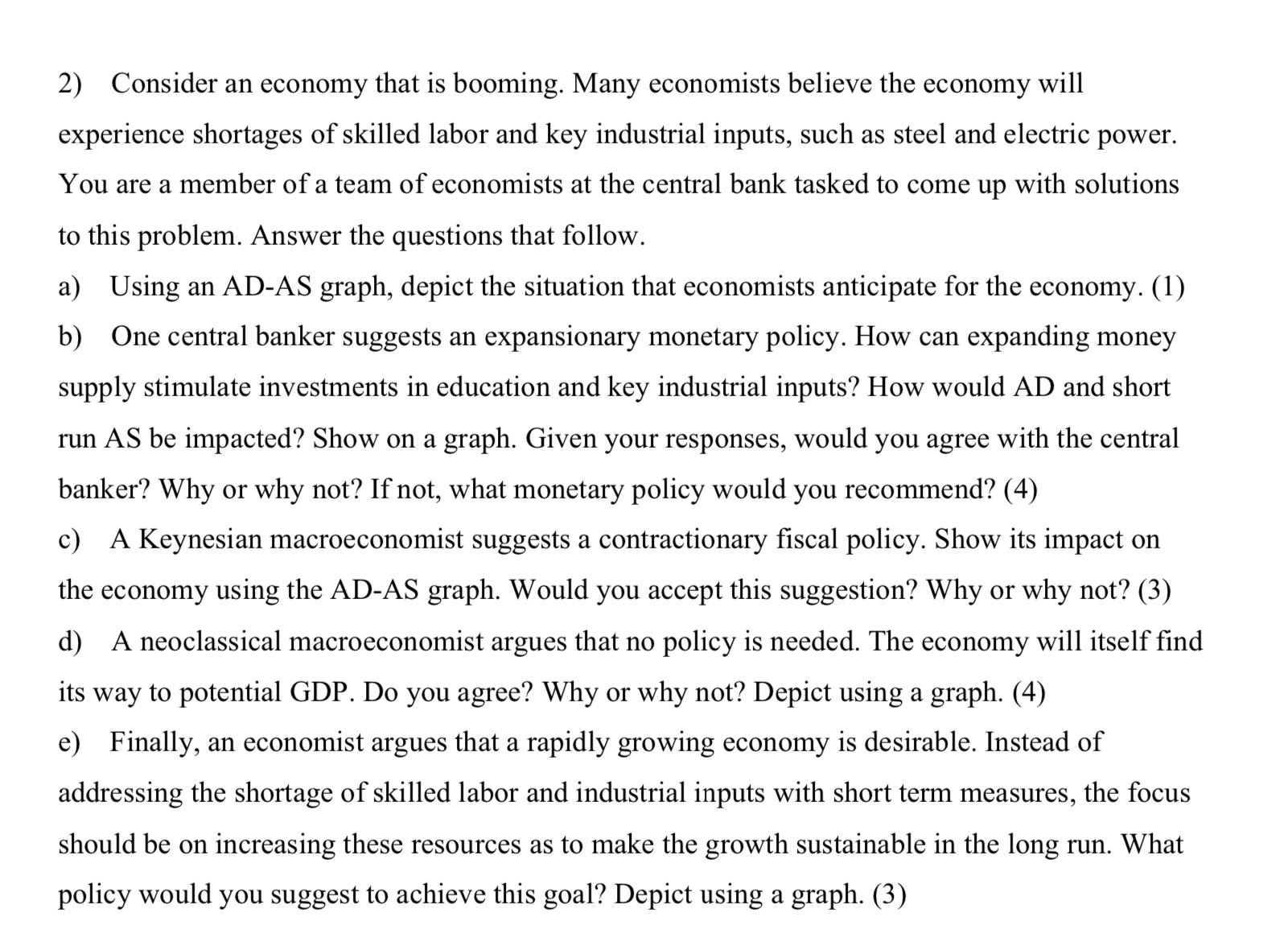 Solved Consider an economy that is booming. Many economists | Chegg.com