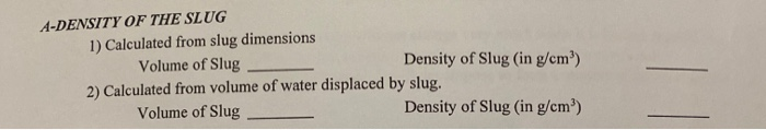 Solved A-DENSITY OF A SLUG Number of Slug Mass of slug | Chegg.com