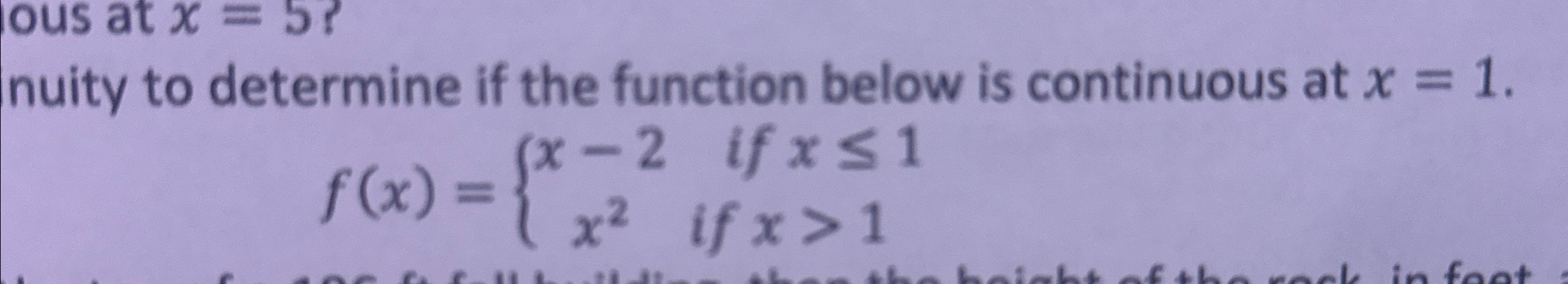 Solved nuity to determine if the function below is | Chegg.com