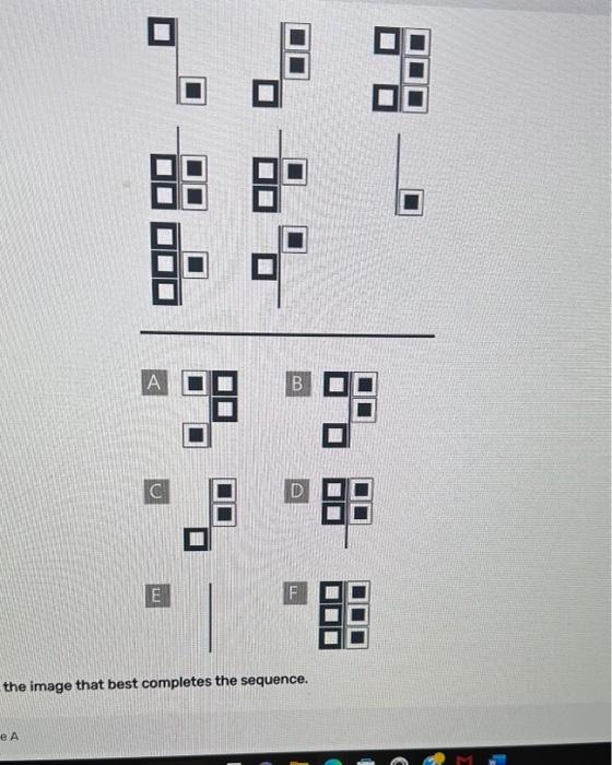Solved the image that best completes the sequence. | Chegg.com