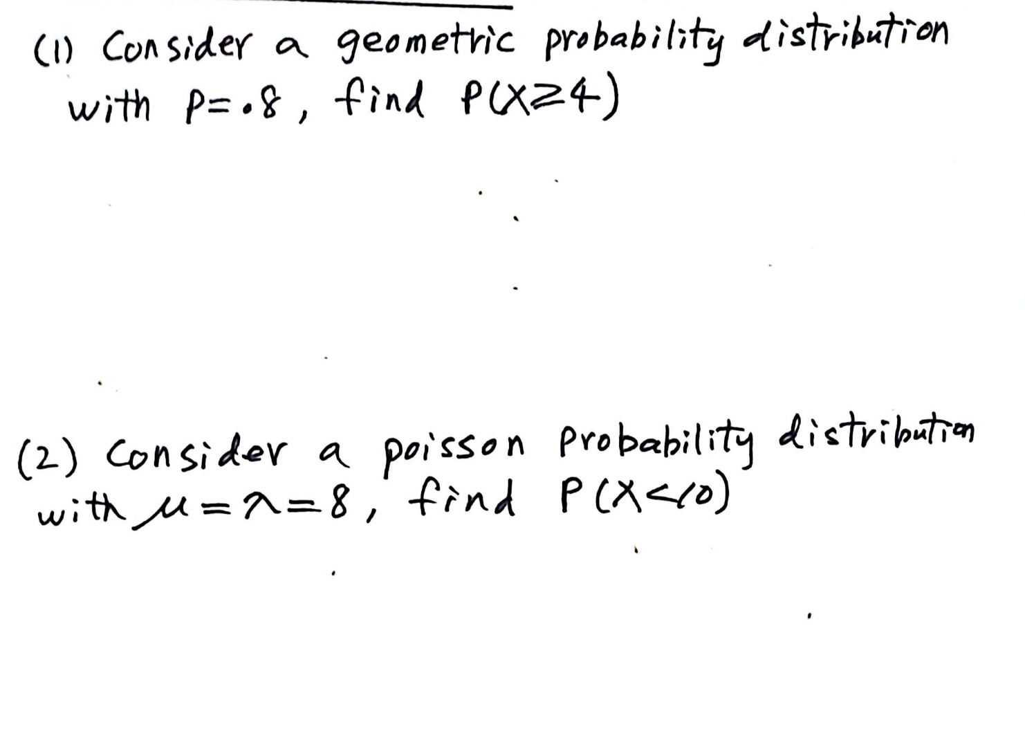 Solved (1) ﻿Consider a geometric probability distribution | Chegg.com