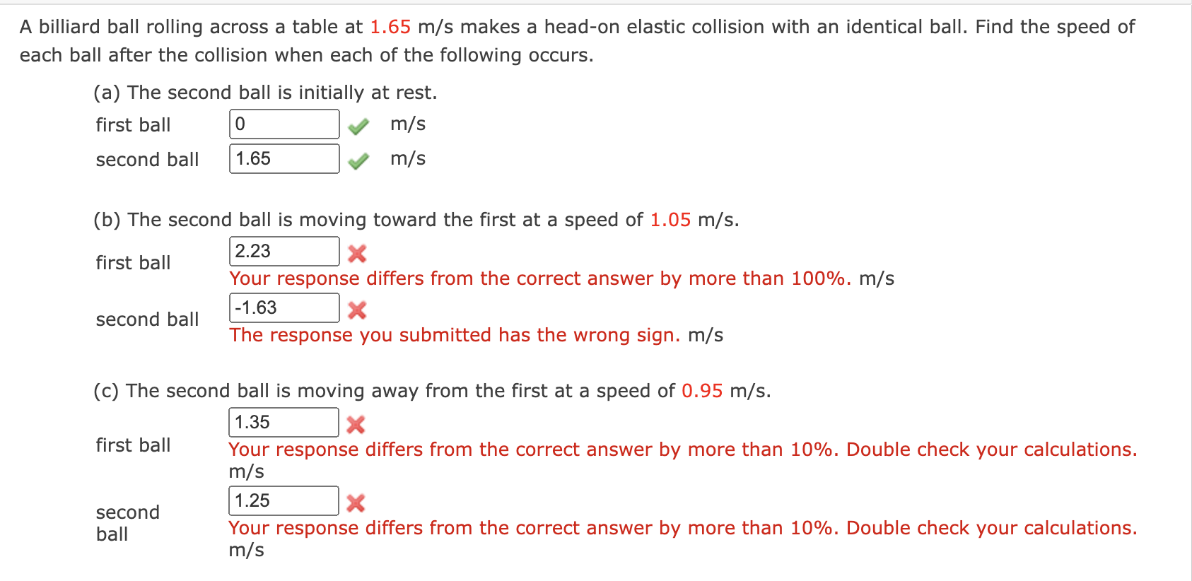 Solved A billiard ball rolling across a table at 1.65ms | Chegg.com