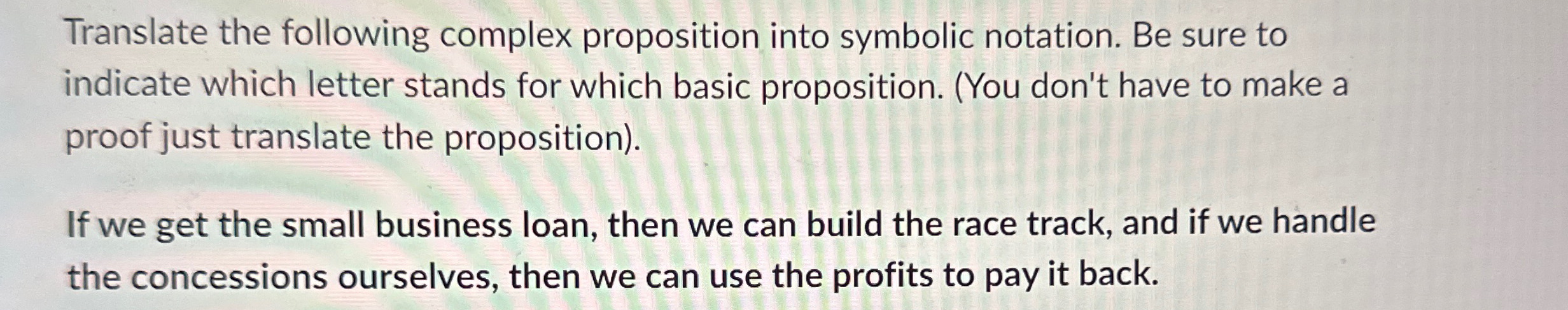 Solved Translate the following complex proposition into | Chegg.com