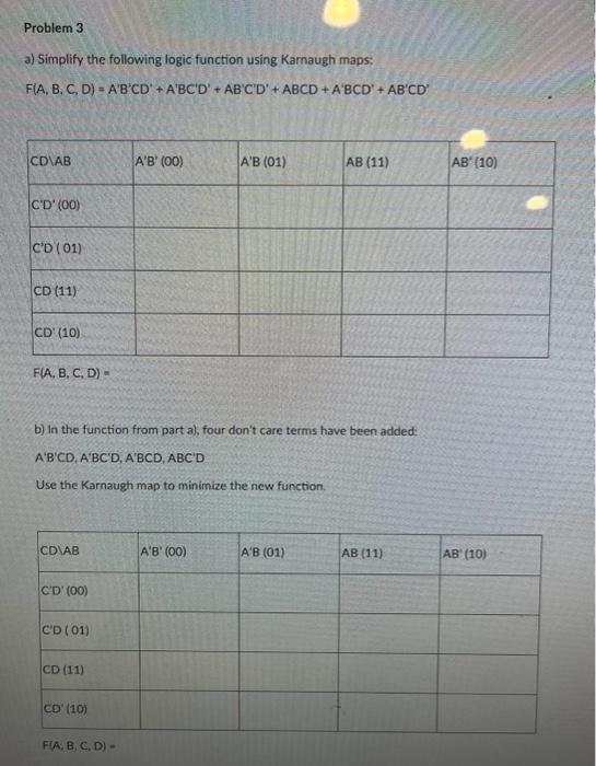 Solved a) Simplify the following logic function using | Chegg.com