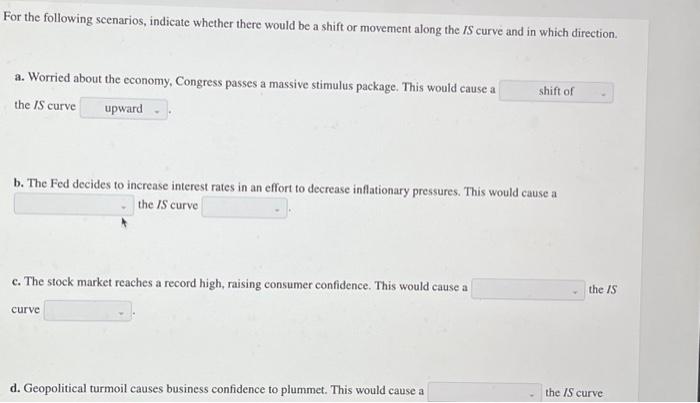 Solved For the following scenarios, indicate whether there | Chegg.com
