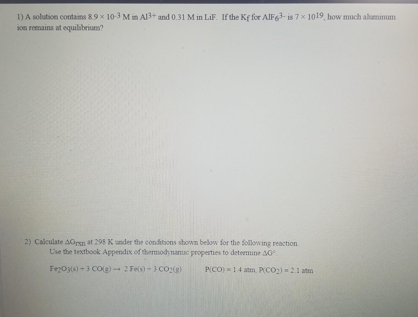 Solved 1) A solution contains 8.9×10−3M in Al3+ and 0.31M in | Chegg.com