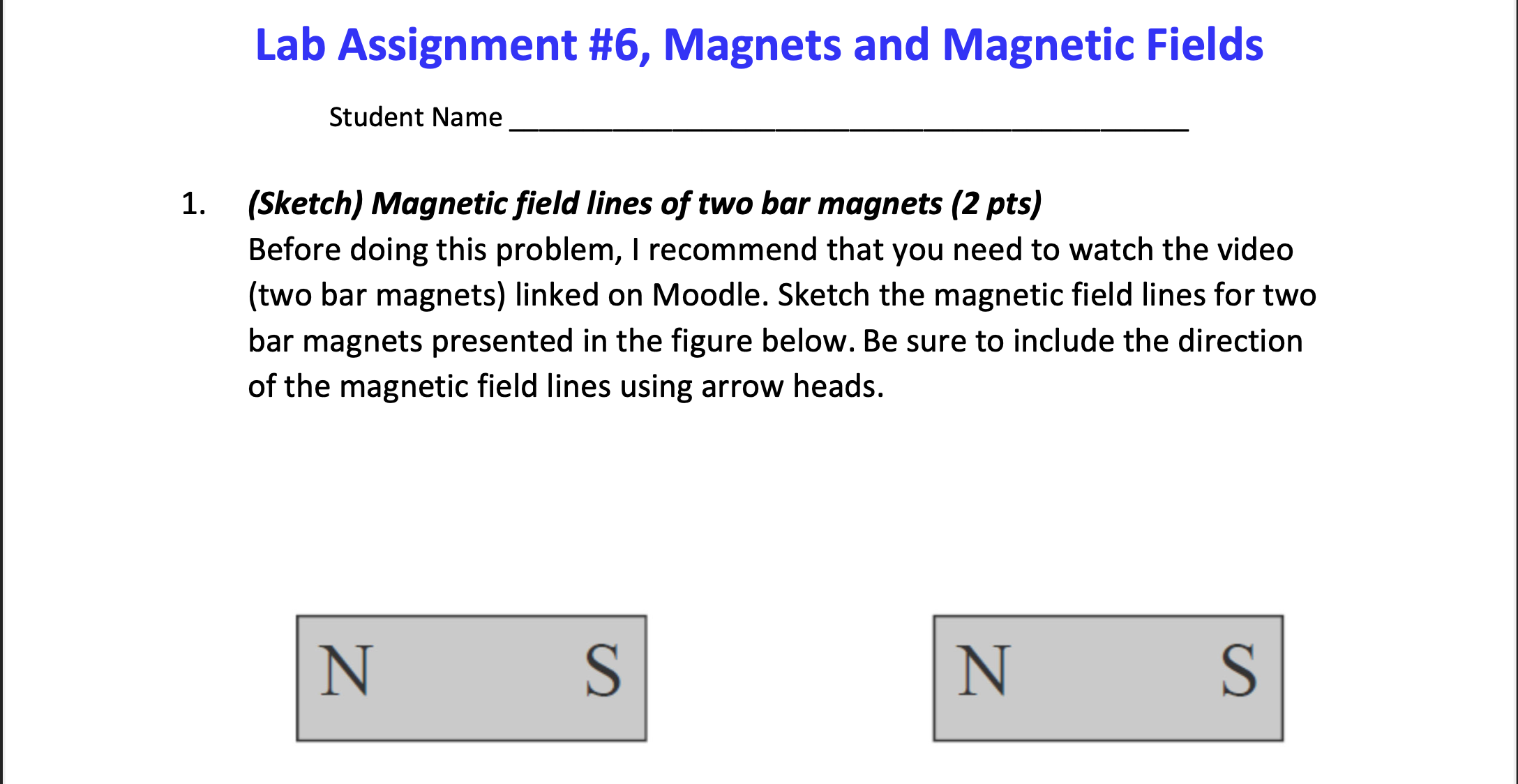 Solved Lab Assignment #6, ﻿Magnets and Magnetic | Chegg.com