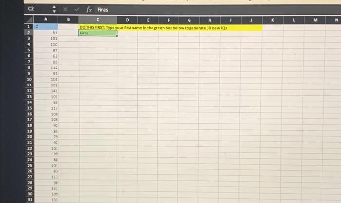 Solved In The attached Excel sheet (inside the green Box) | Chegg.com