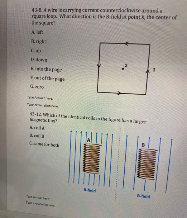 Solved 43-8. A wire is carrying current counterclockwise | Chegg.com