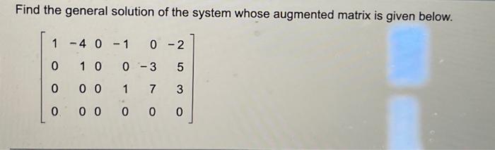 Solved Find the general solution of the system whose | Chegg.com