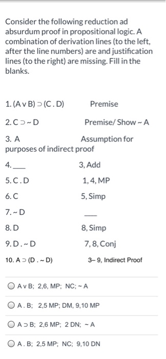 Solved Consider the following reduction ad absurdum proof in | Chegg.com
