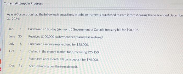Solved Current Attempt in Progress Ayayai Corporation had | Chegg.com