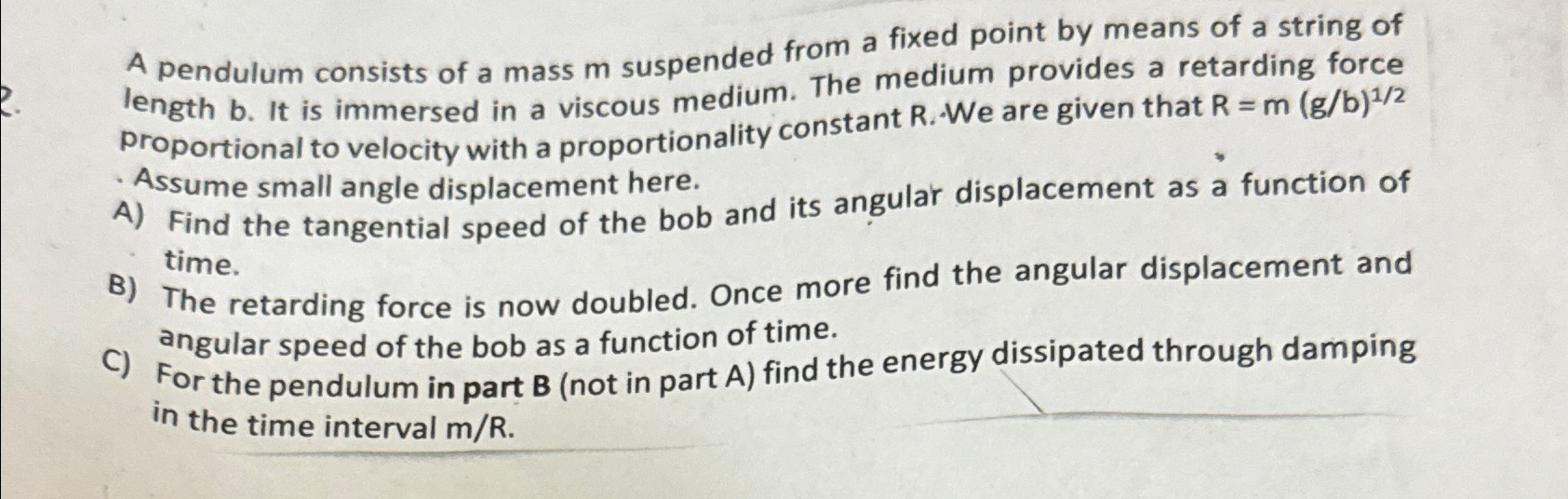 Solved A pendulum consists of a mass m ﻿suspended from a | Chegg.com