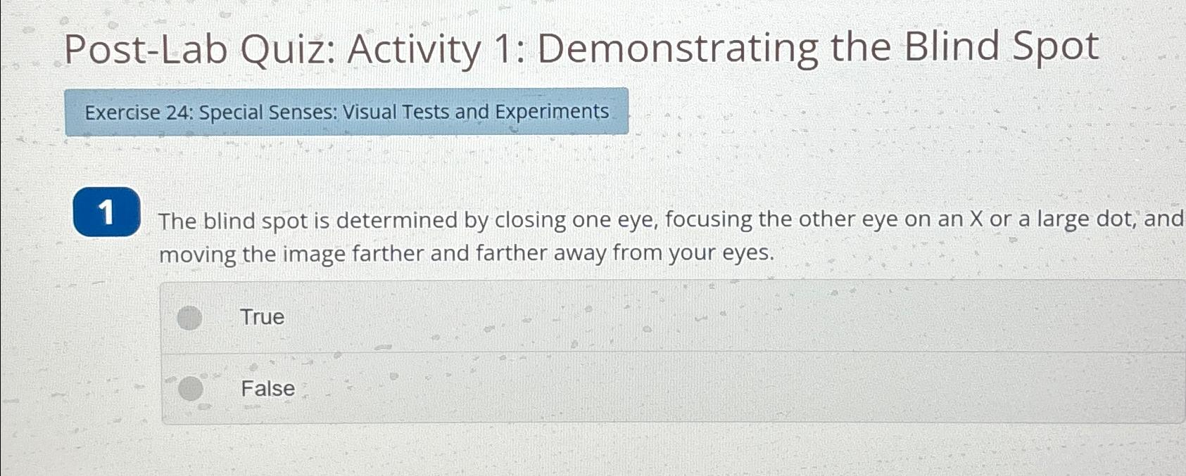 Post-Lab Quiz: Activity 1: Demonstrating the Blind | Chegg.com